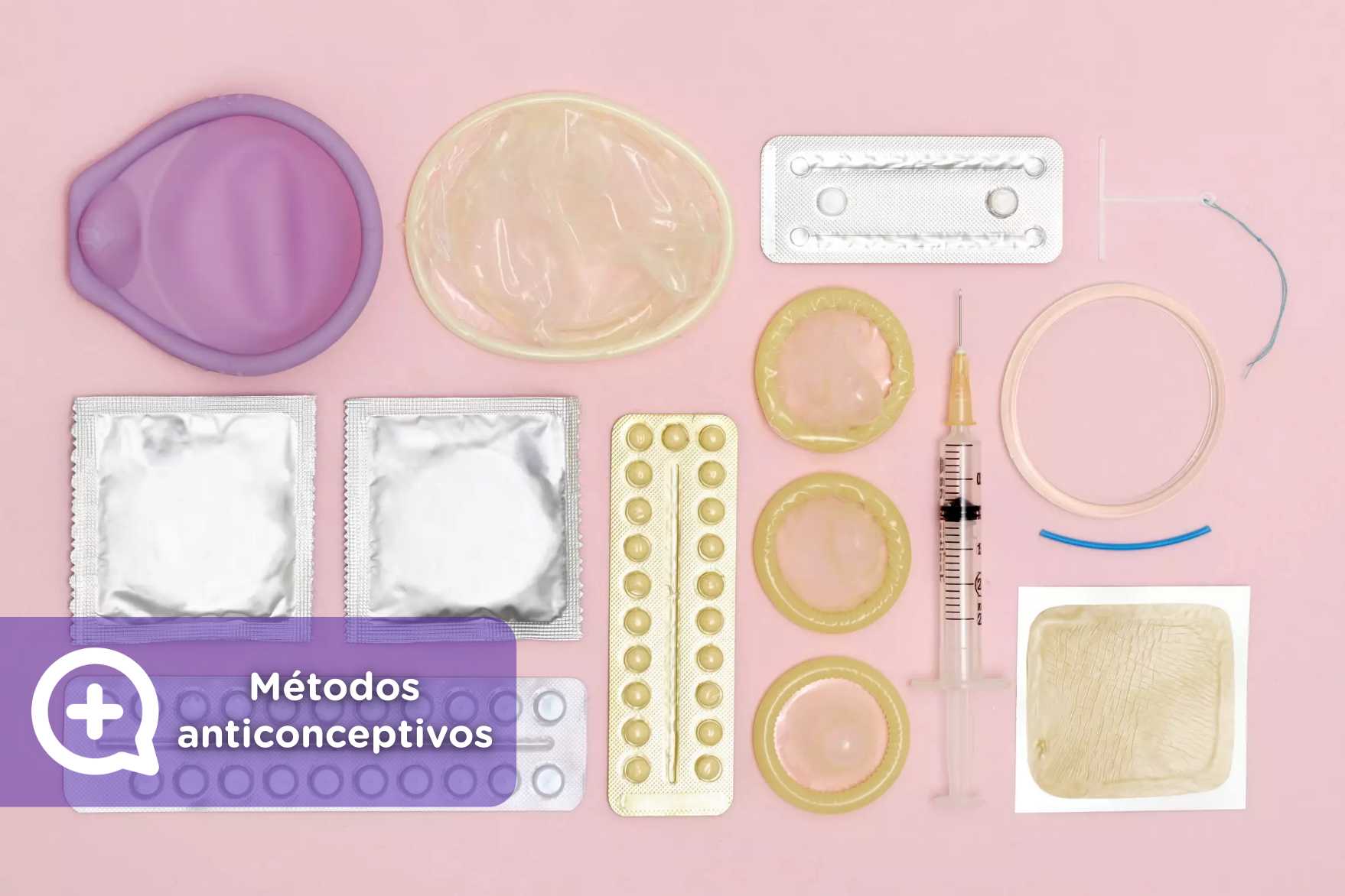 Conoce todos los tipos de anticonceptivos que existen - mediQuo