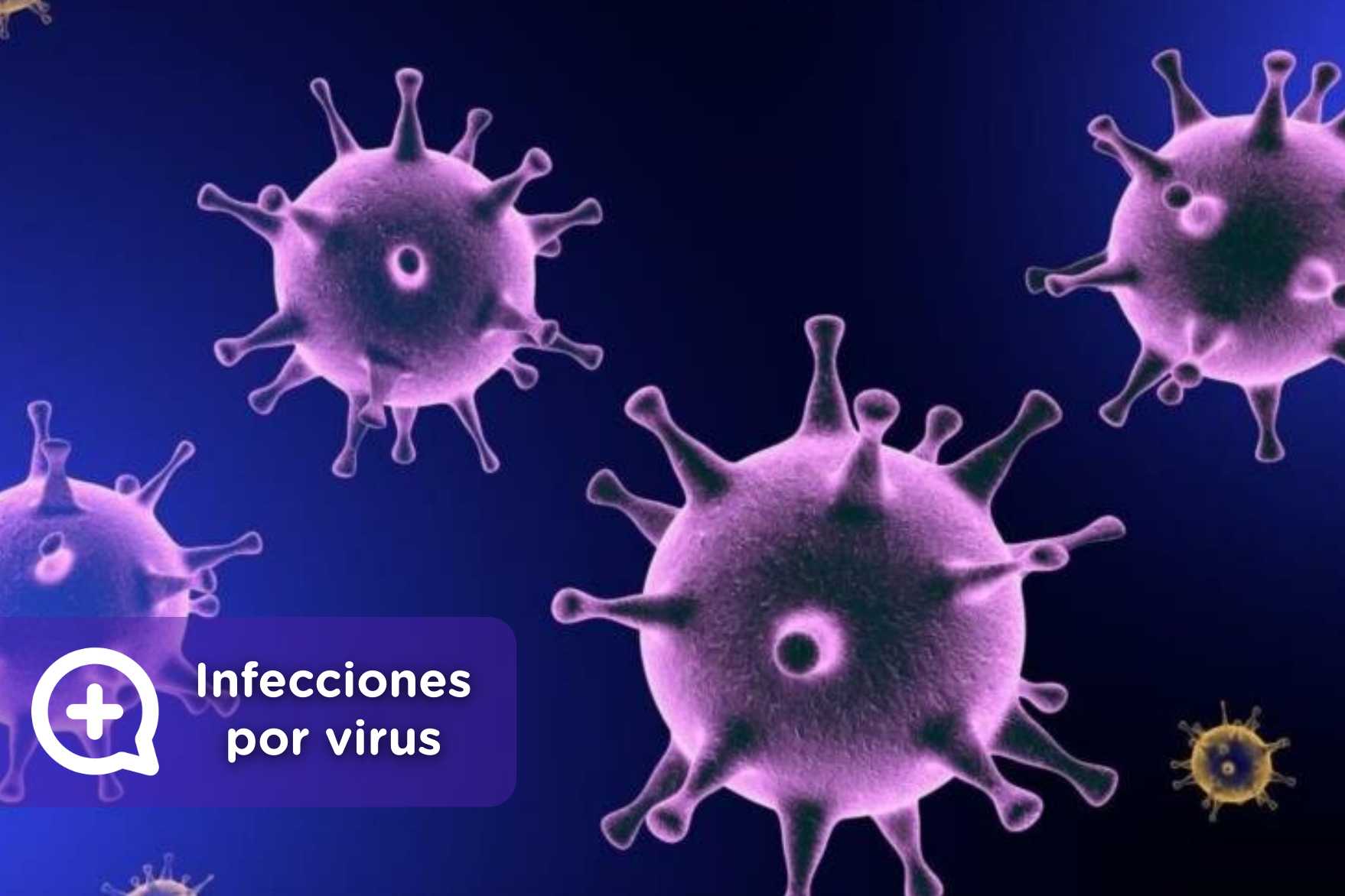Las infecciones producidas por virus que debes prevenir - mediQuo