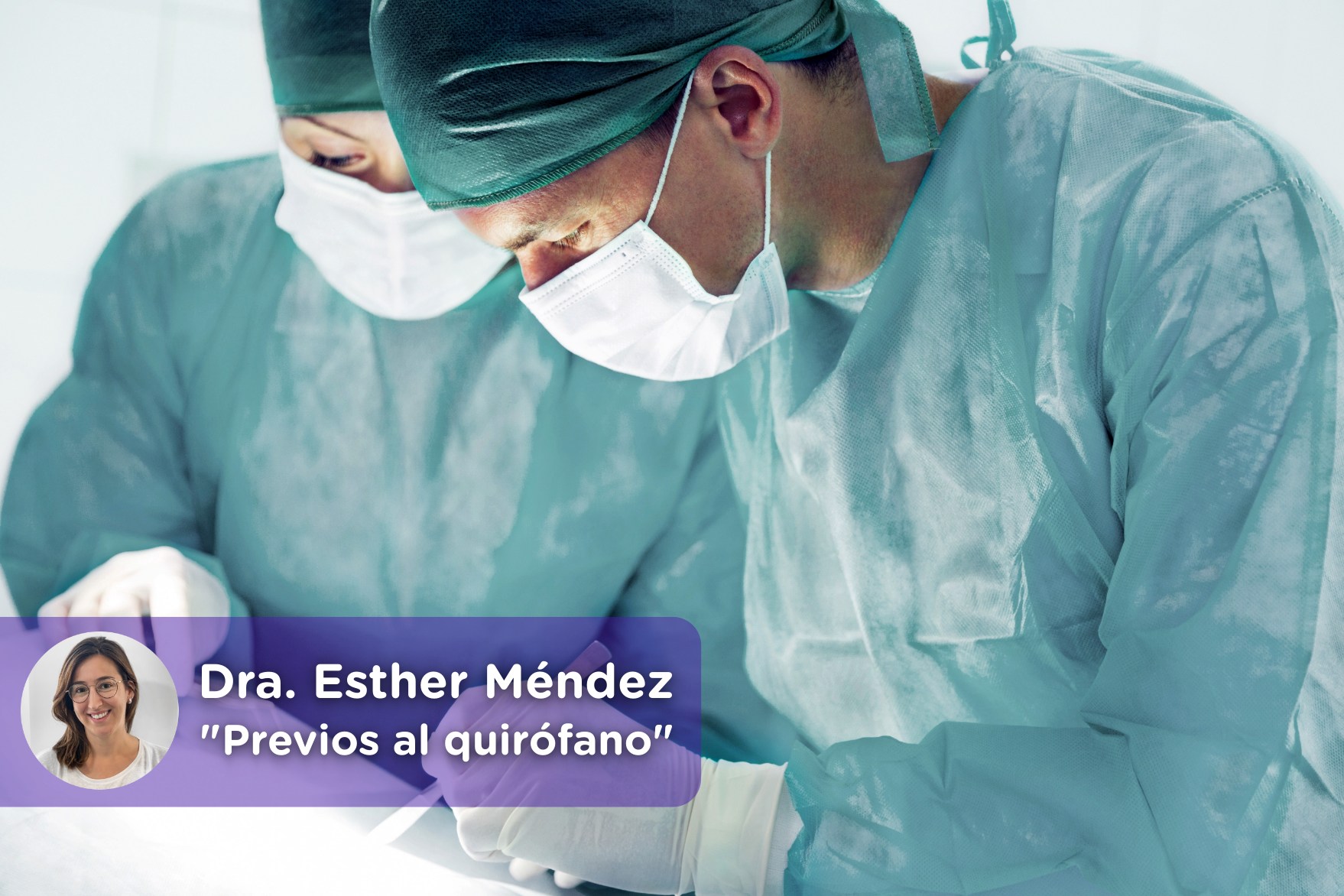 Todo lo que debes saber antes de la operación - mediQuo