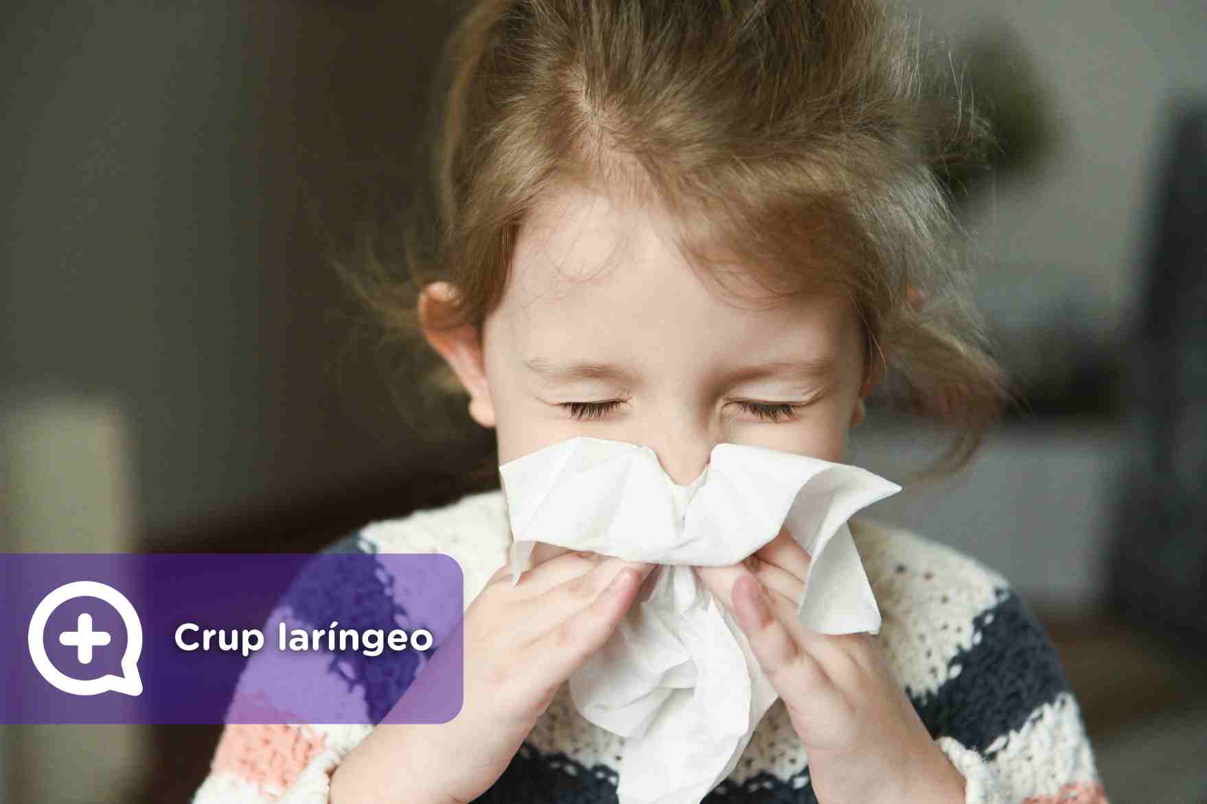 Crup laríngeo, la infección vírica de la vía aérea superior - mediQuo